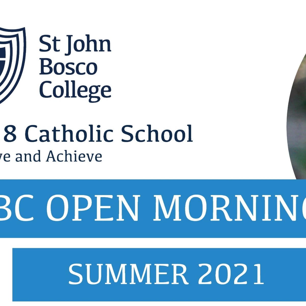 St John Bosco College - SJBC Open Mornings - Summer 2021